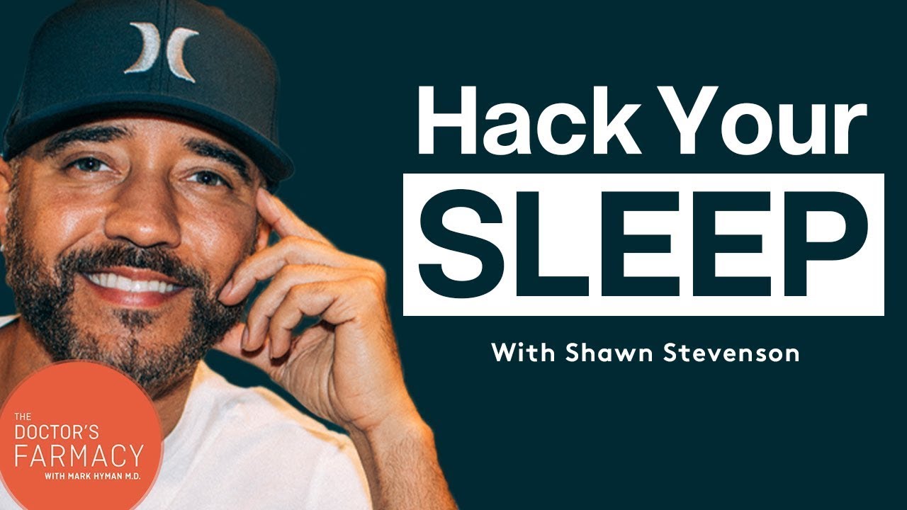 Hack Your Sleep with Shawn Stevenson - YouTube