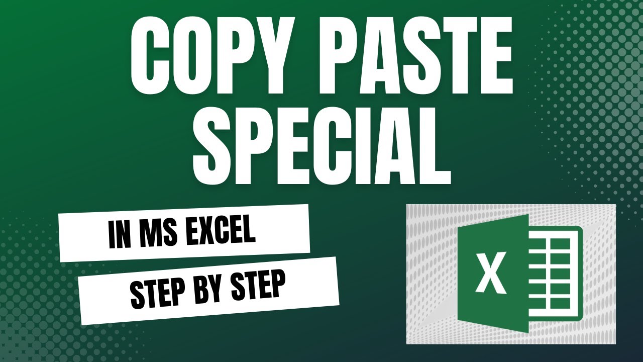 How to Use Copy Paste Special in Microsoft Excel 2016 - Make your work ...