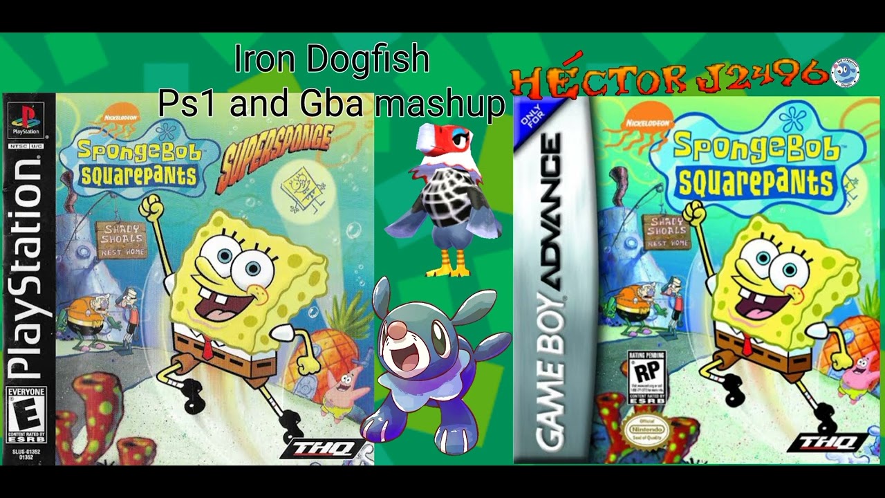 Spongebob Squarepants: Super Sponge Iron dogfish mashup (Ps1 and Gba ...