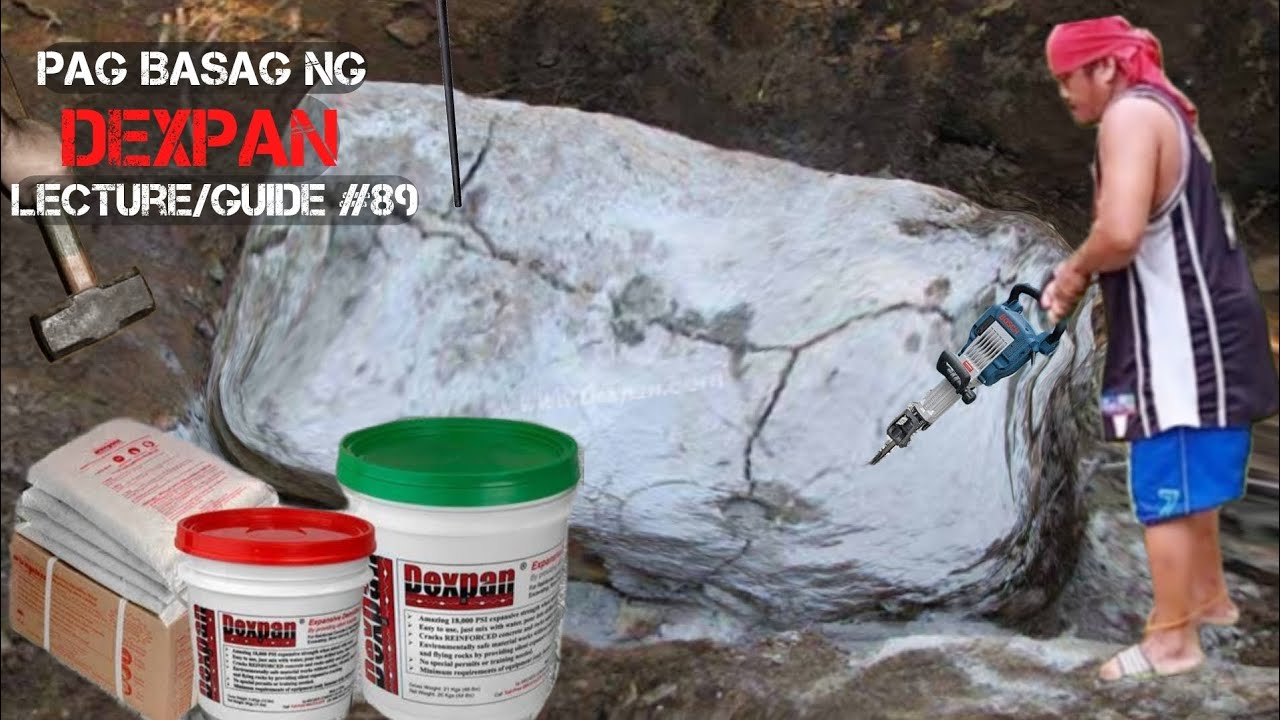 DEXPAN GAMIT SA PAG BASAG NG MALALAKING BATO.[Lecture & guide #89 ...
