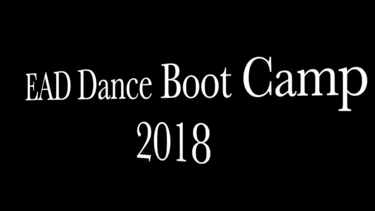 Dance Boot Camp 2018 - YouTube