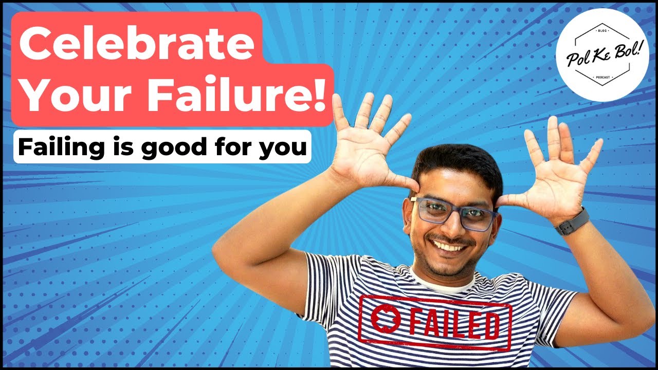 Failure is Good – The Secret to Success No One Tells You! - YouTube