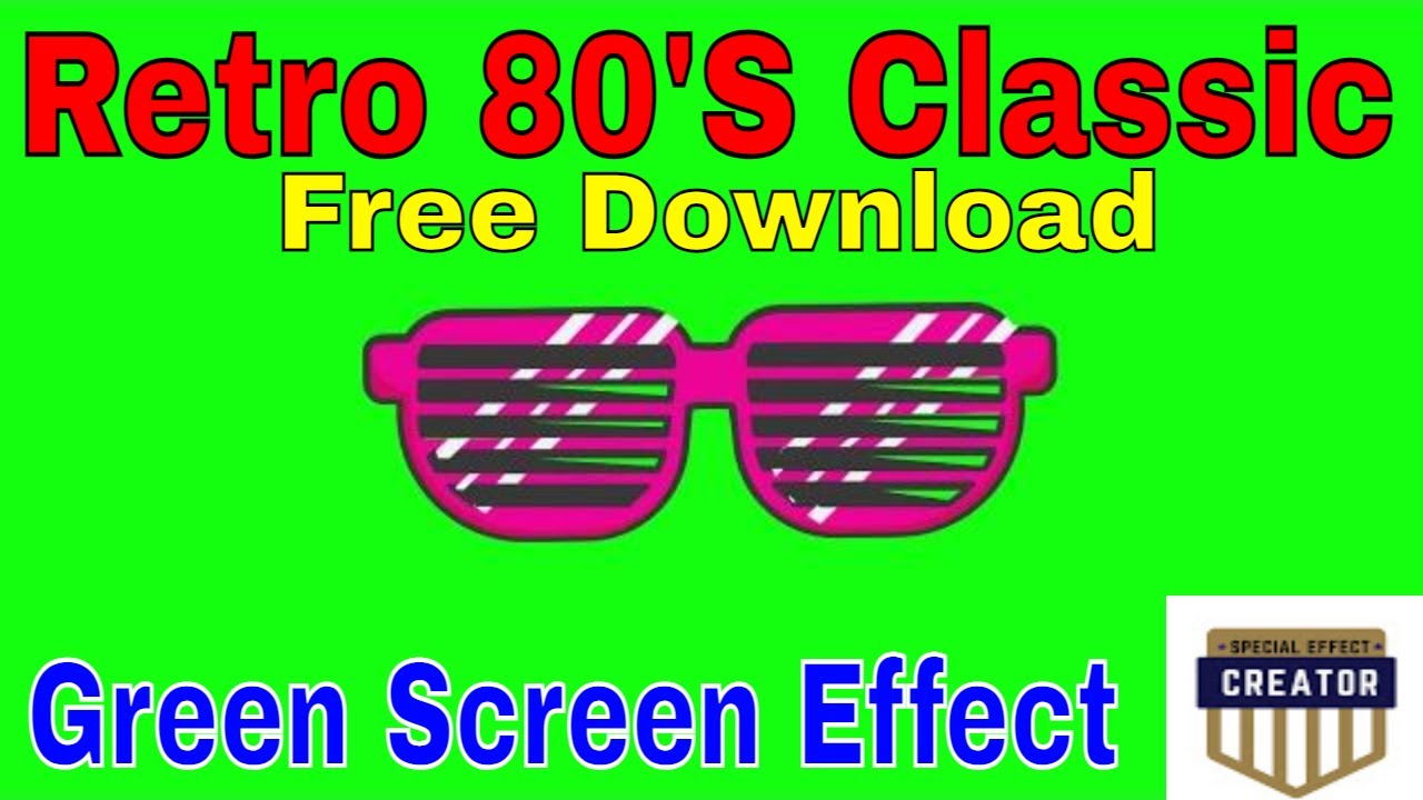 Retro 80's Classic Green Screen Effect With Sound FHD No Copyright 100% ...