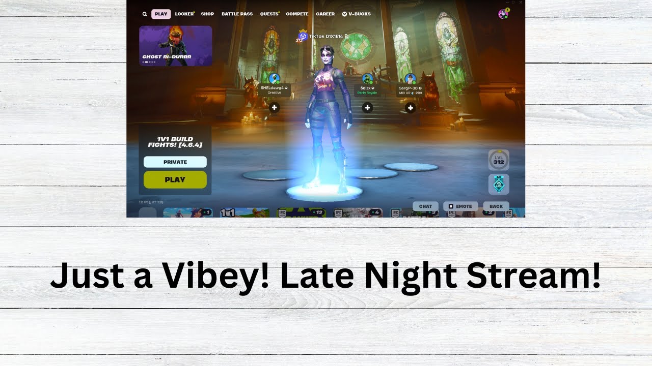 Just a Vibey! Late Night Stream! Playing Fortnite! - YouTube