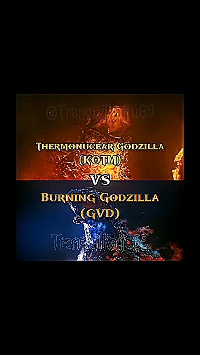 Thermo Godzilla (KOTM) VS Burning Godzilla (GVD) #godzilla #godzillavskong #battle #edit #shorts ...