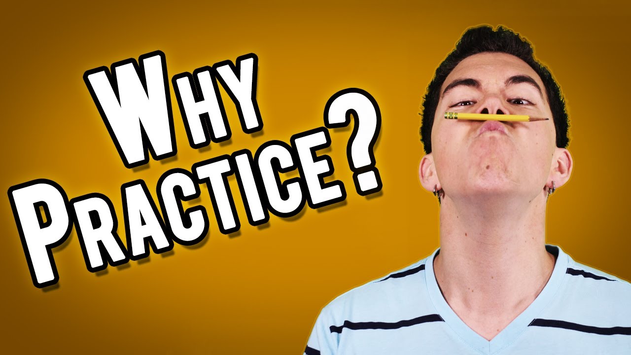 WHY PRACTICE? - Quotes with Wes - YouTube
