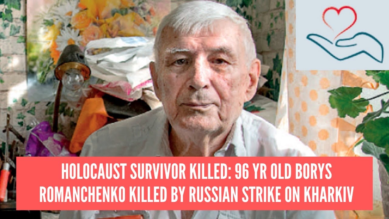 96 yr. old Borys Romanchenko killed by Russian strike on Kharkiv - YouTube