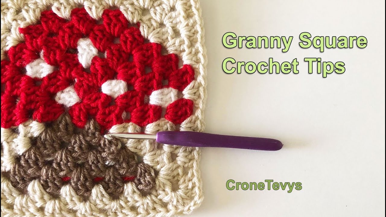 Granny Square Tips - YouTube