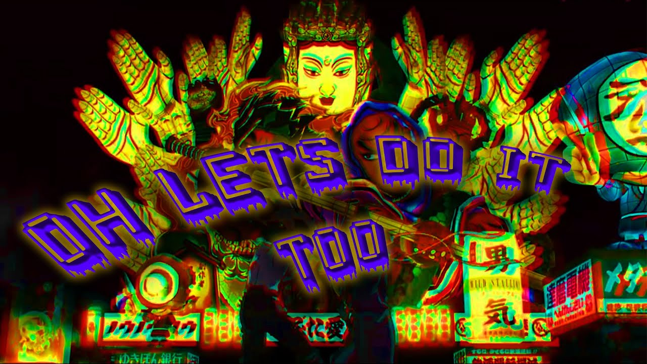 Oh Lets Do It Vol 1.Too - YouTube