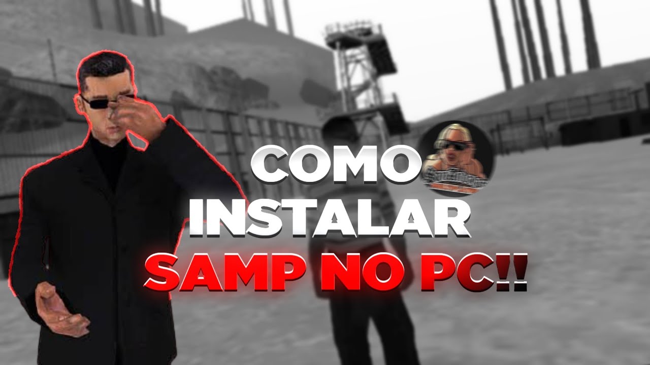 Como instalar samp no PC em 2024!! - MUITO FACIL E RAPIDO!! - YouTube