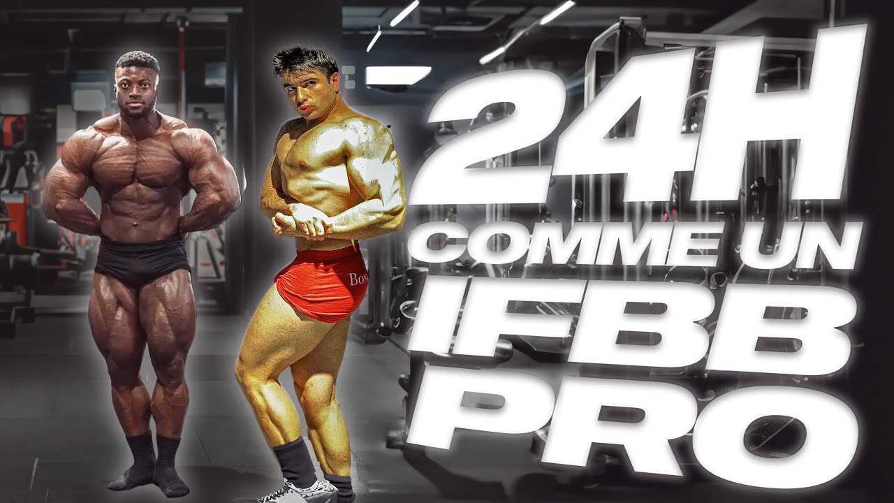 24H DANS LA VIE DE BODYBUILDER PRO - YouTube