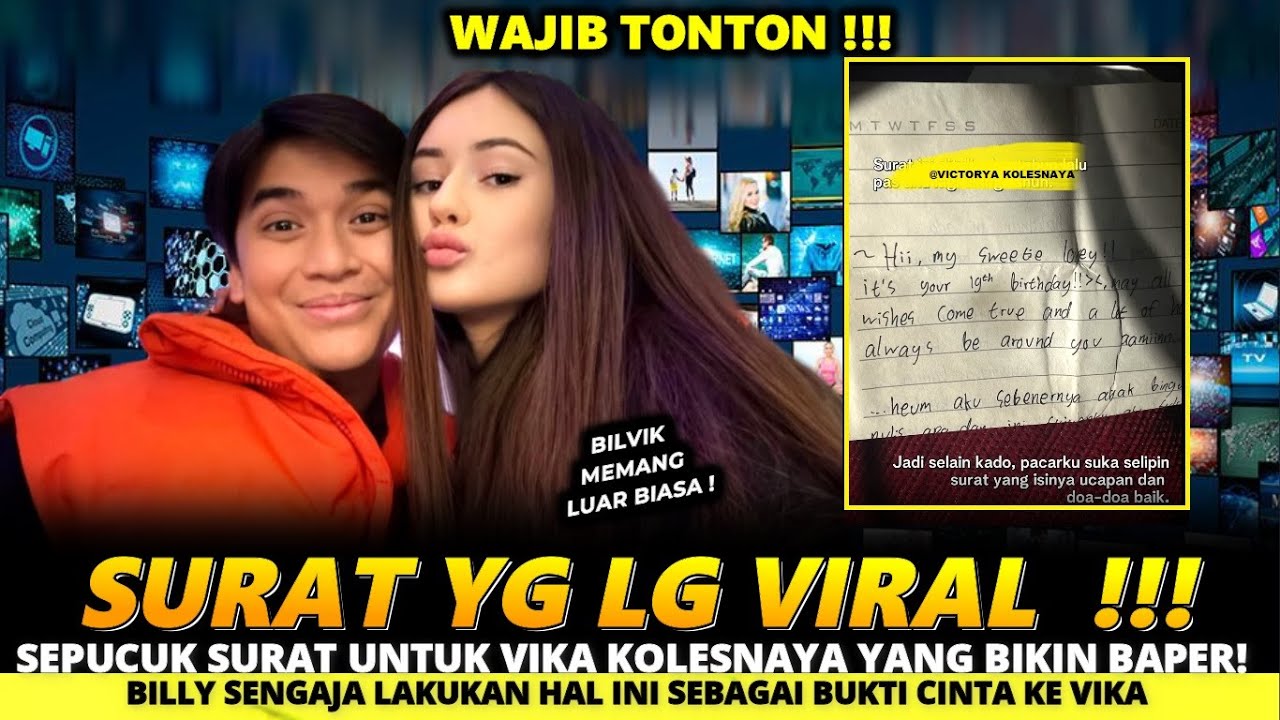 SEPUCUK SURAT UNTUK VIKA YANG BIKIN BAPER! BILLY SENGAJA LAKUKAN HAL ...