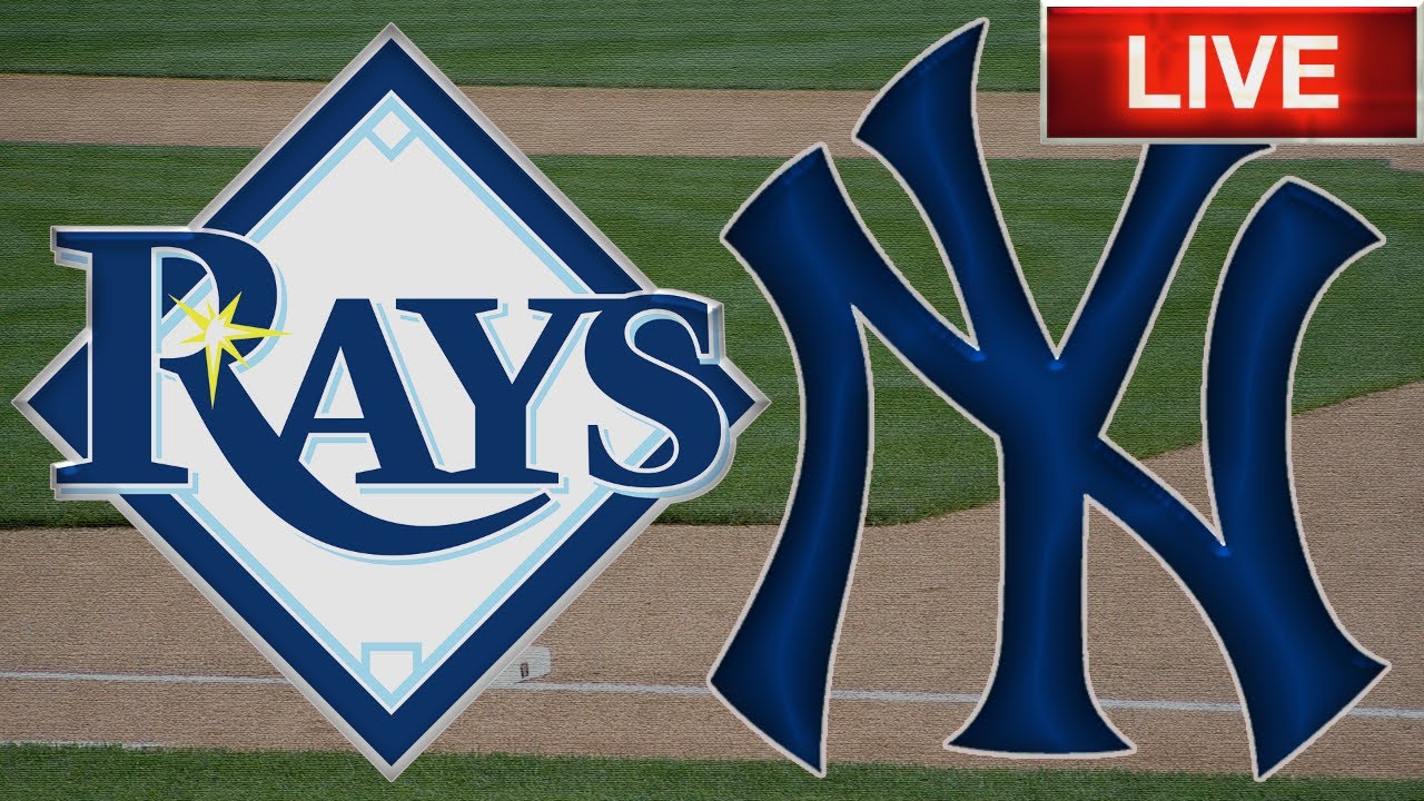 Tampa Bay Rays vs New York Yankees LIVE Stream Gamecast | MLB Live ...