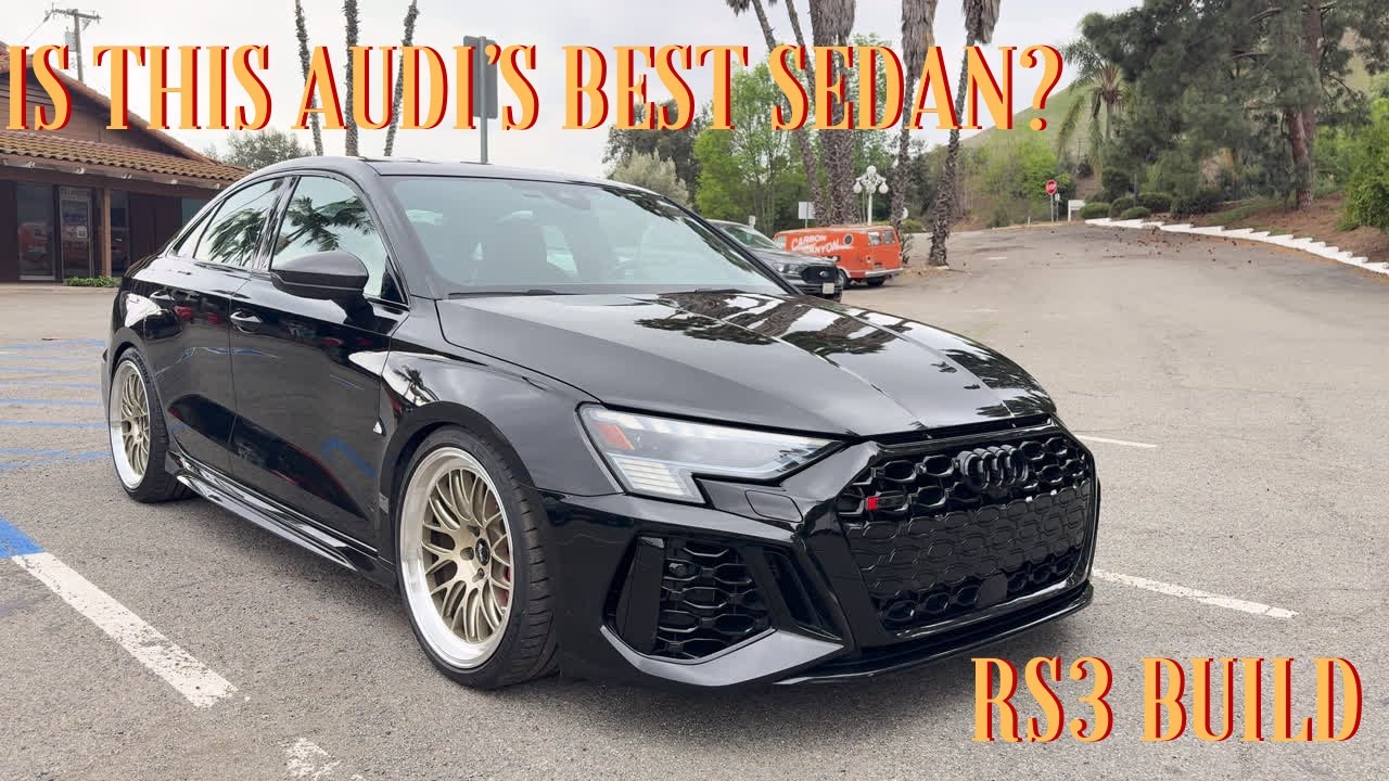 IS THIS AUDI'S BEST SEDAN?! 2022 Audi RS3 Build @abc.garage - YouTube