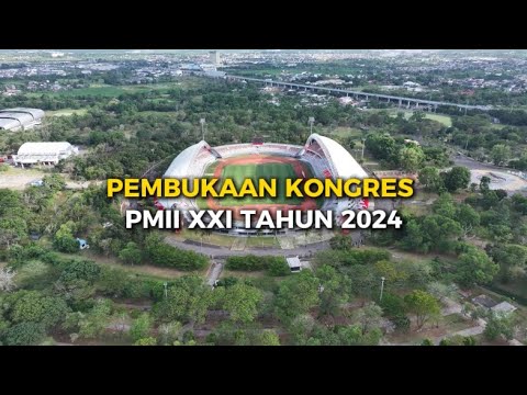 Pembukaan Kongres PMII XXI Tahun 2024 - YouTube