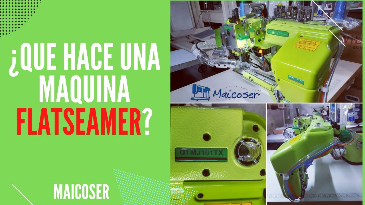Explicación Maquina Flatseamer - YouTube