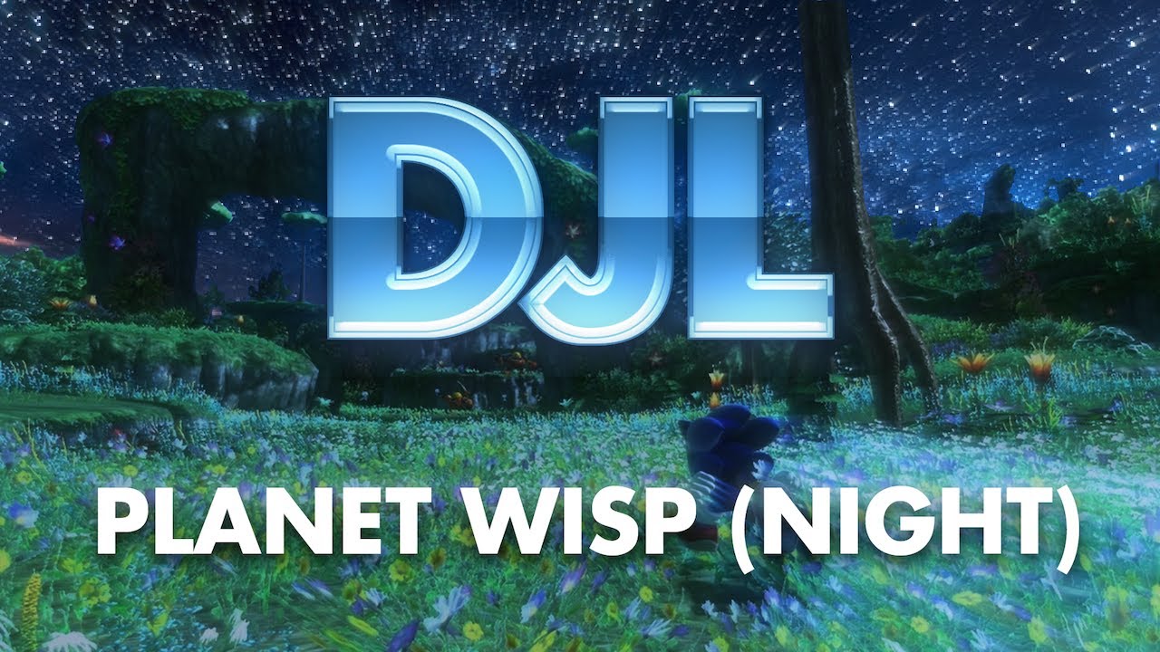 Sonic Colors - Planet Wisp (Night) - YouTube
