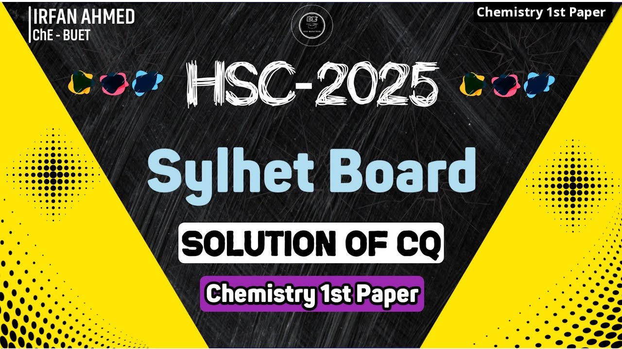 SYlhet Board || Chemistry 1st Paper CQ Solution [Only Answer] || HSC 2025 - YouTube
