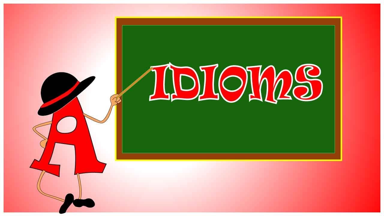 IDIOMS | 25 IDIOMS BEGINNING WITH LETTER 'A' - YouTube