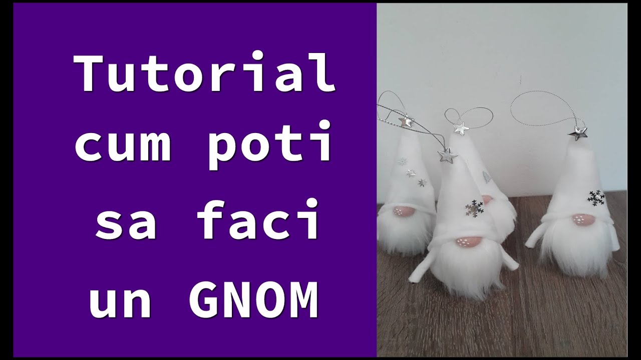 Cum sa faci un GNOM - YouTube