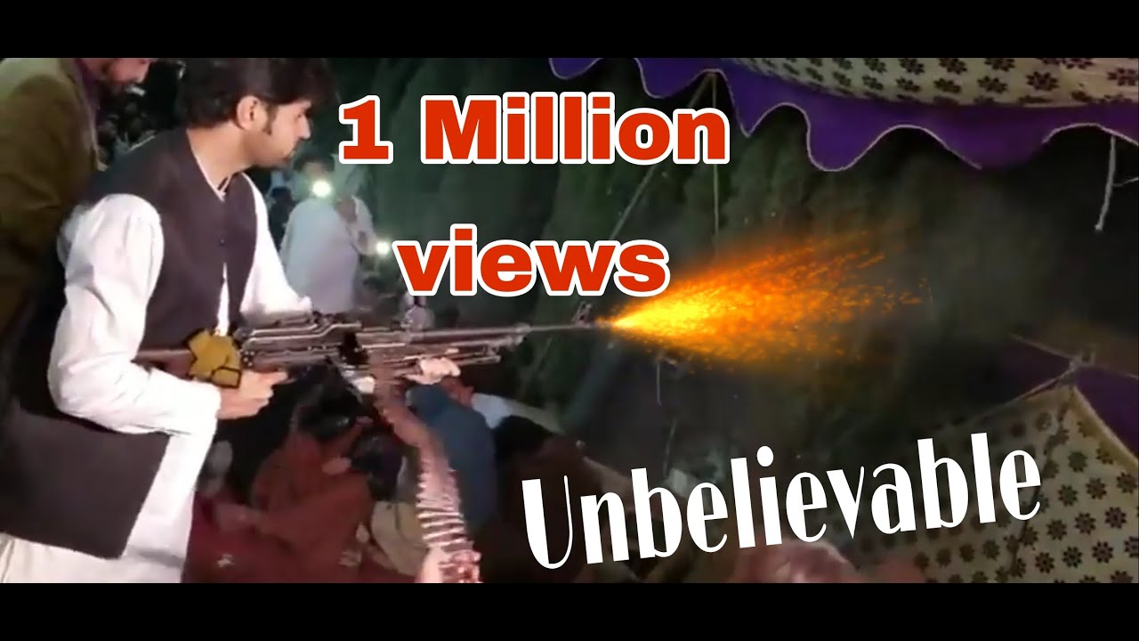 Machine Gun Firing |Pakistani Wedding Firing |Ak47|Best Wedding - YouTube