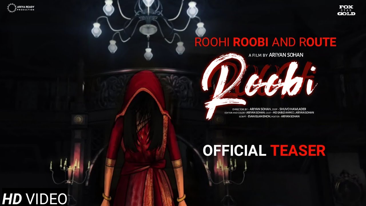 ROOBI || OFFICIAL TEASER || ARIYA READY production || 2021 - YouTube