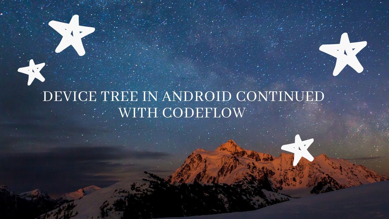 Android Framework - Sample DTSI file along with the code flow - YouTube