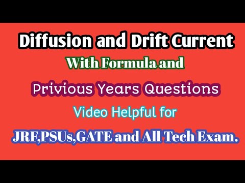 What is Diffusion and Drift Current|With Formula| and Privious Years ...