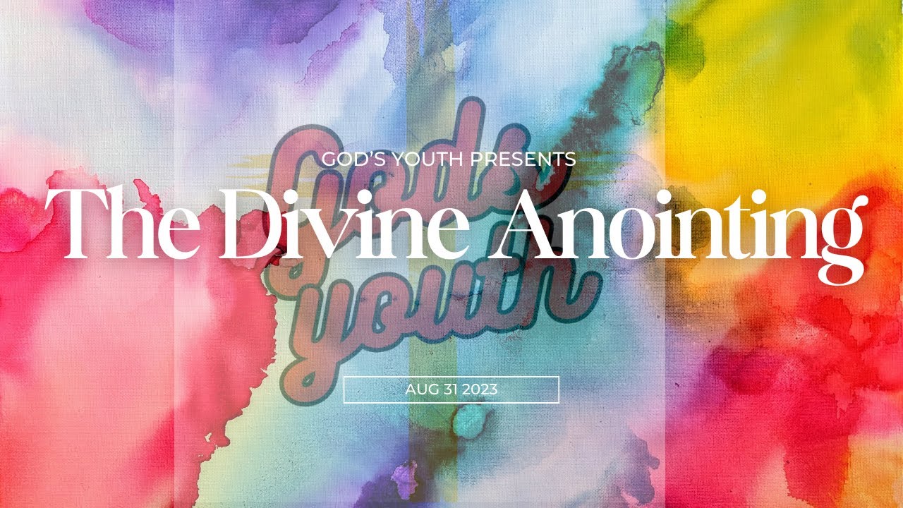 The Divine Anointing Session 3 - YouTube