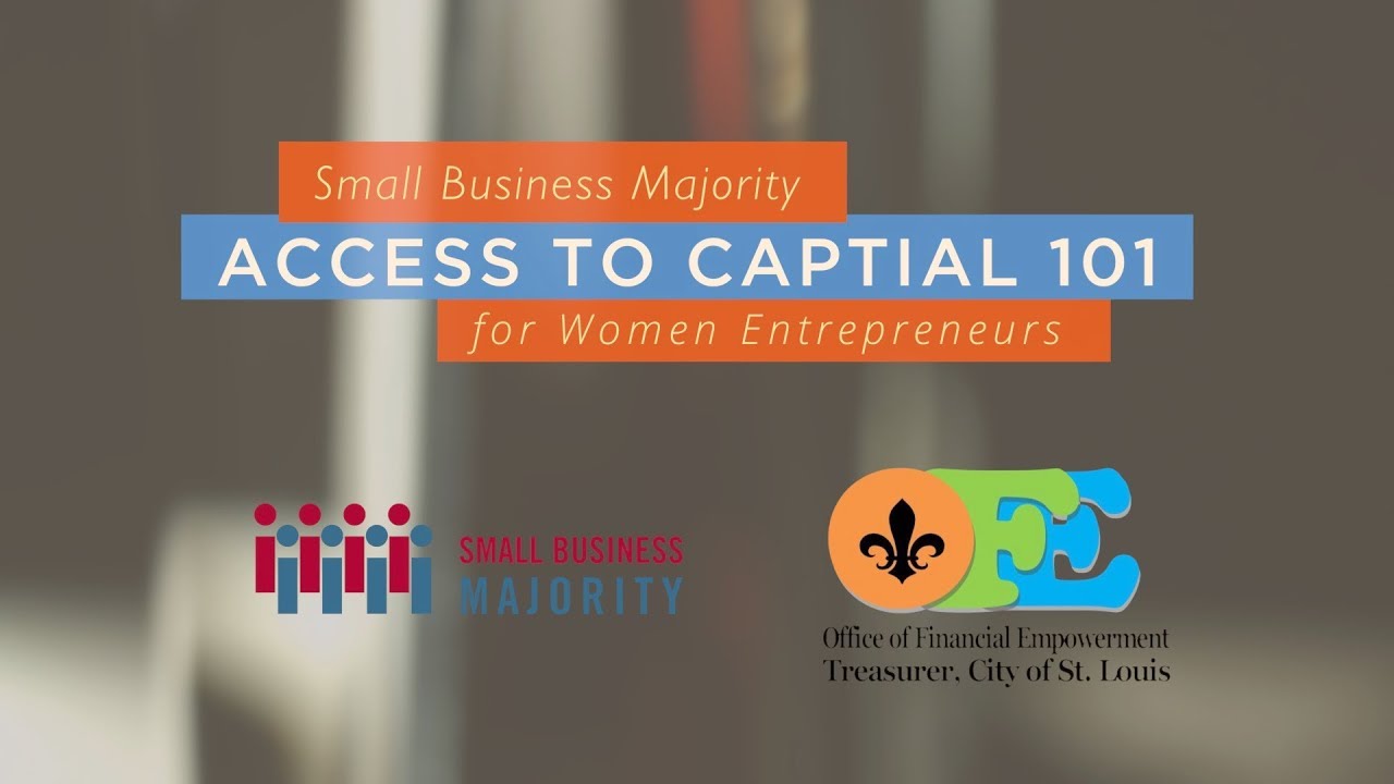 Small Business Majority - Access to Capital 101 - YouTube