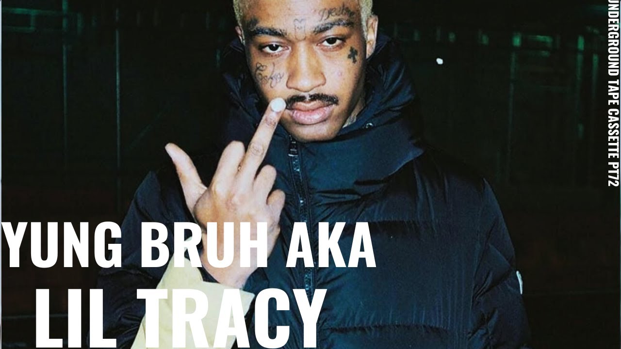 YUNG BRUH AKA LIL TRACY ( UNDERGROUND TAPE CASSETTE (MIXTAPE PT72 ...