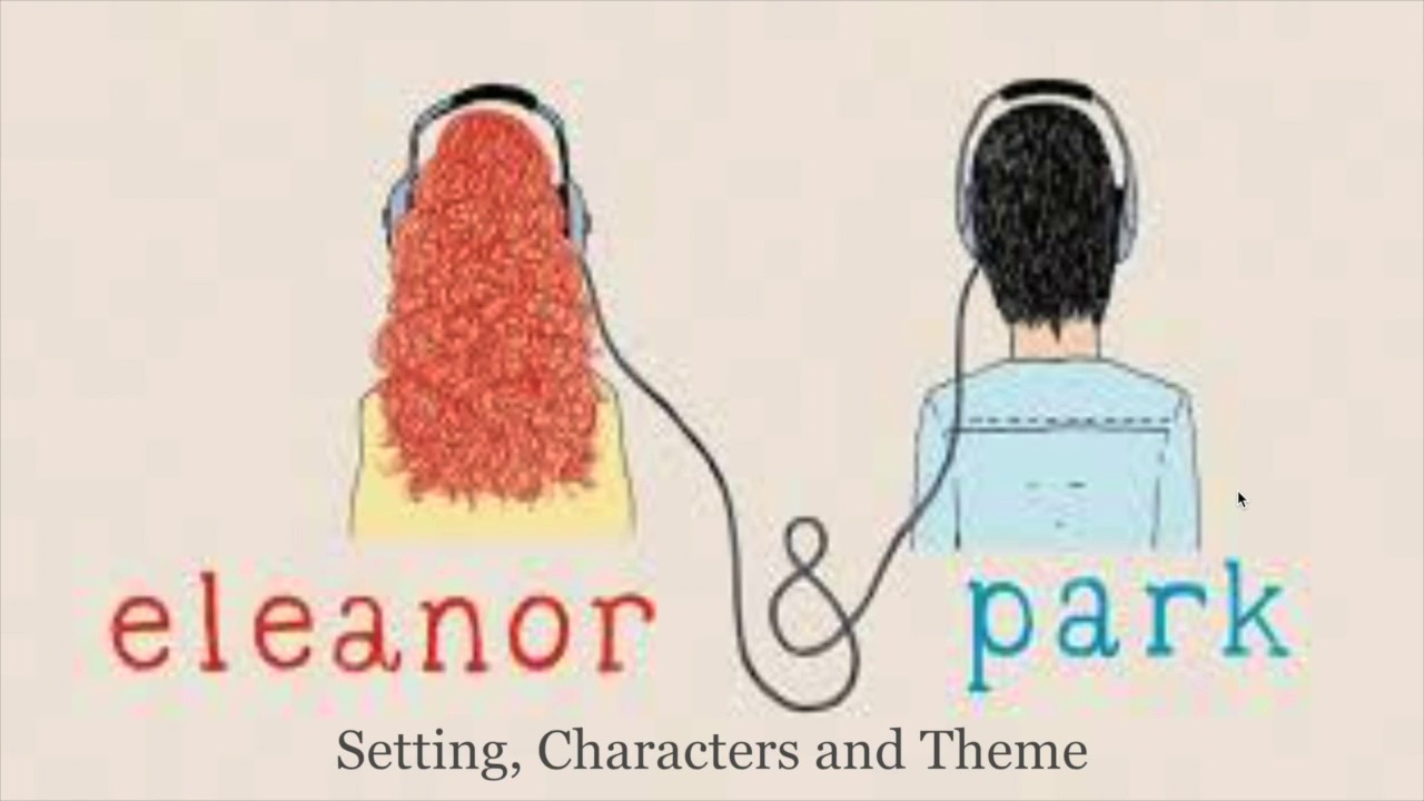 Eleanor & Park Analysis - YouTube