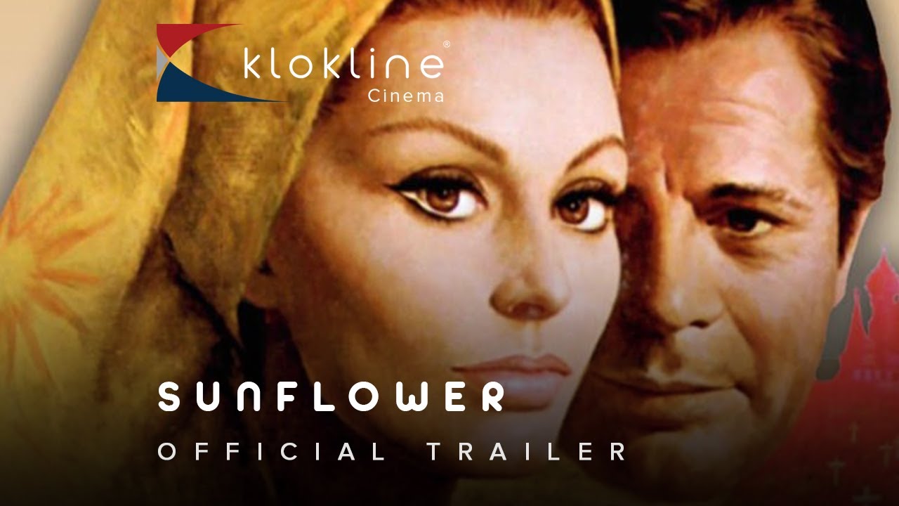 1970 Sunflower Official Trailer 1 Les Films Concordia - YouTube