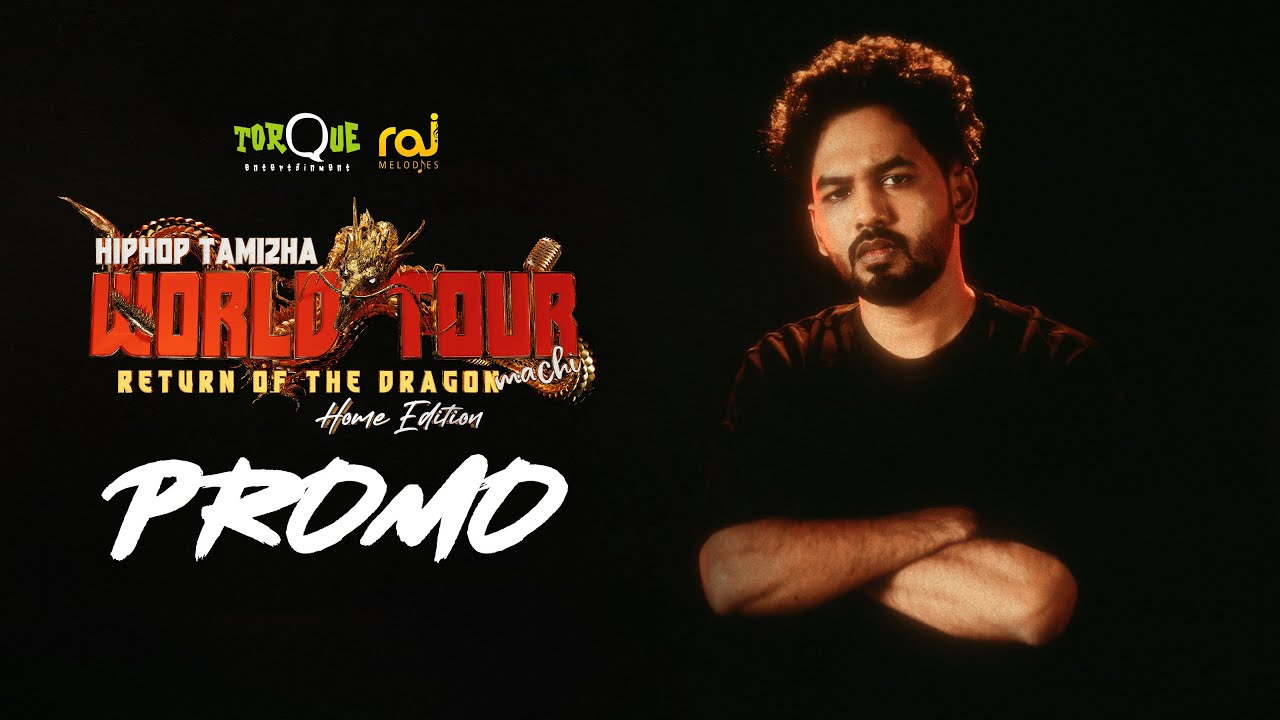 Promo - Return Of The Dragon Machi (Home Edition) | Hiphop Tamizha ...
