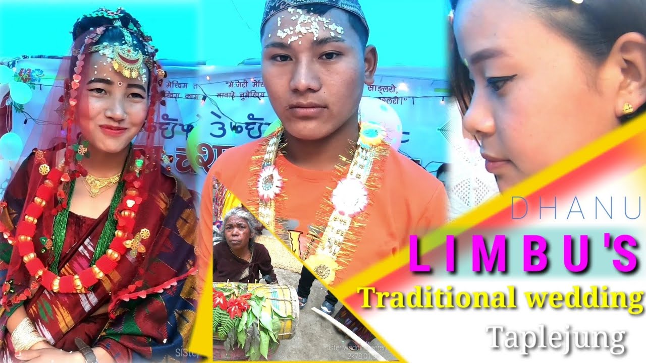 Limbu marriage लिम्बुहरूको विवाह ( मैवाखोला, फाकुम्बा, ताप्लेजुङबाट ...