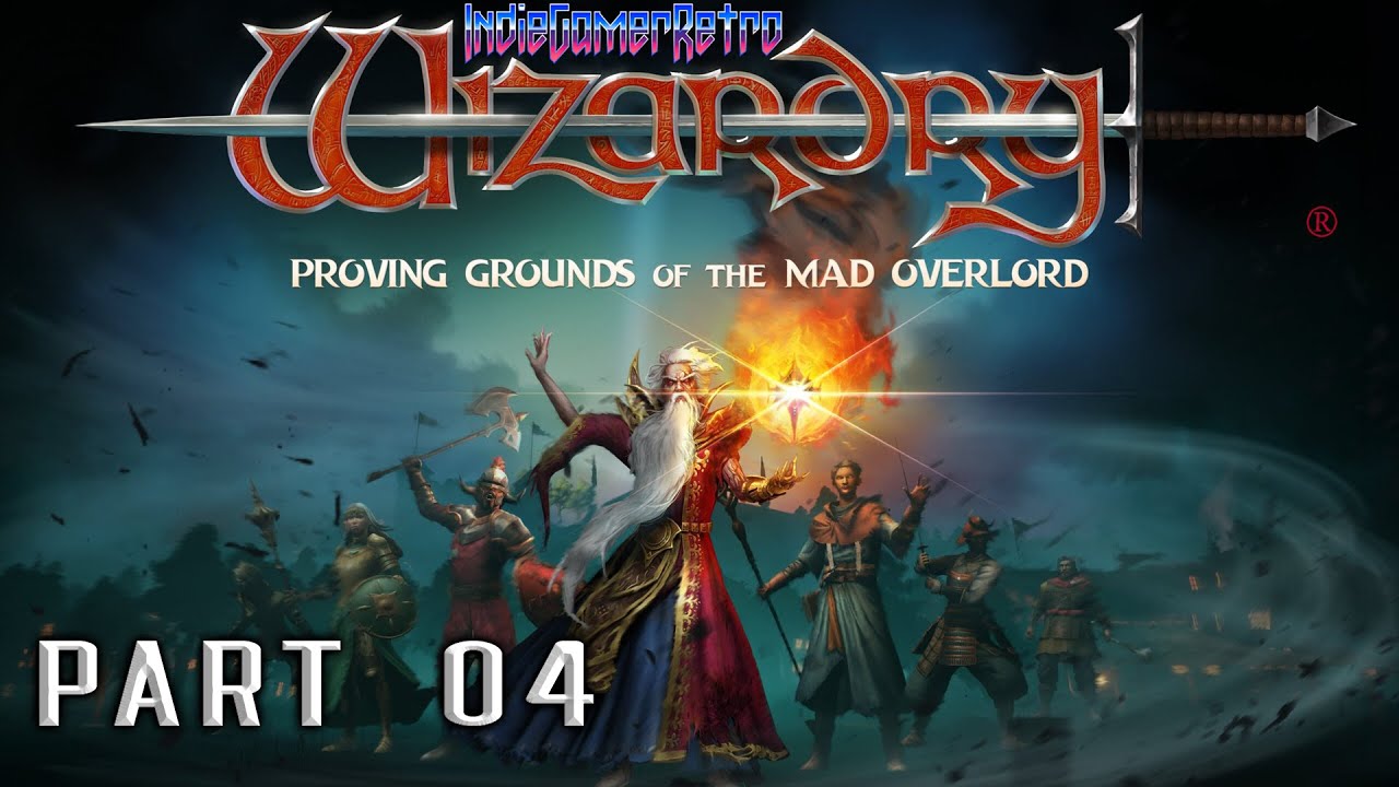 Wizardry: Proving Grounds of the Mad Overlord Remaster [PC] | Part 04 ...