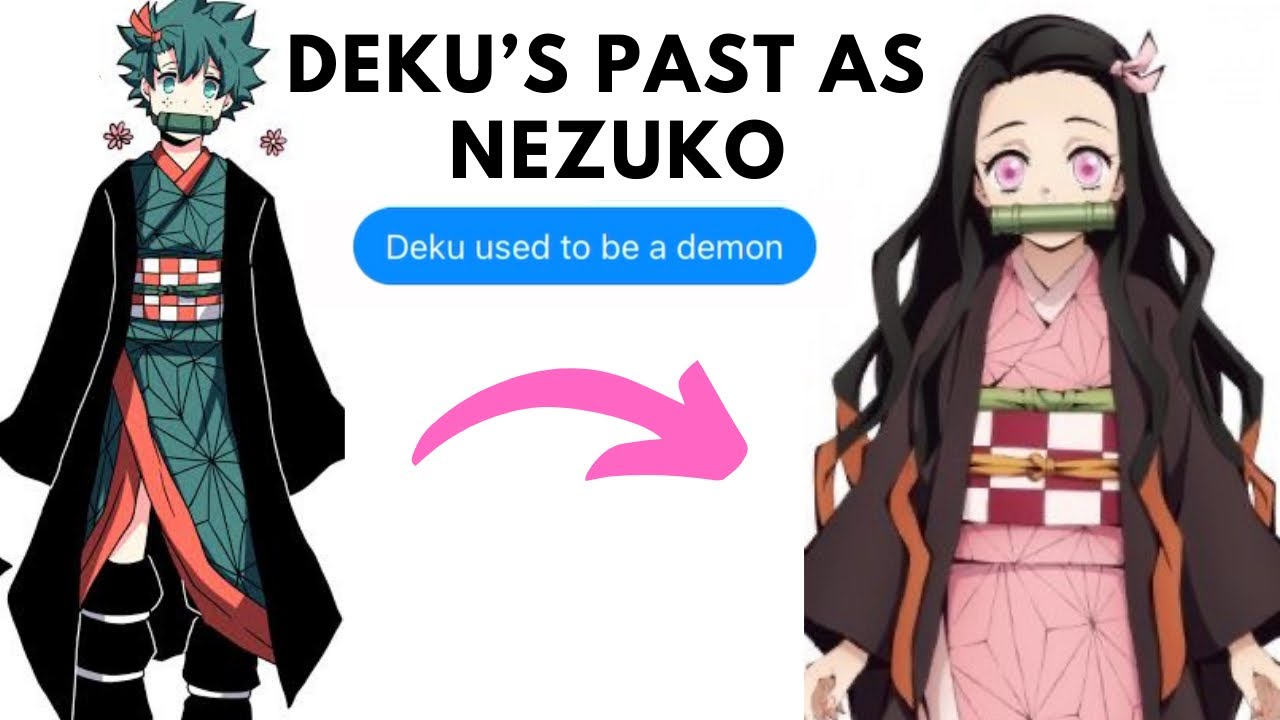 Mha react to Deku as “Nezuko” | Mha x DS | Mha Texting Story - YouTube