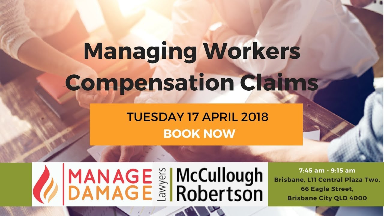Managing Workers’ Compensation Claims – from incident through to claim ...