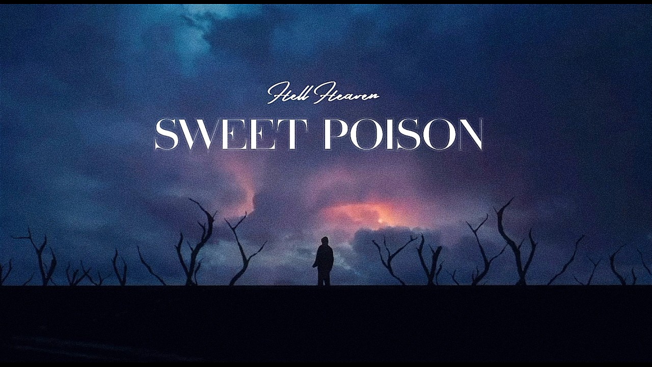 SWEET POISON - HELL HEAVEN | TIMEPASS - YouTube