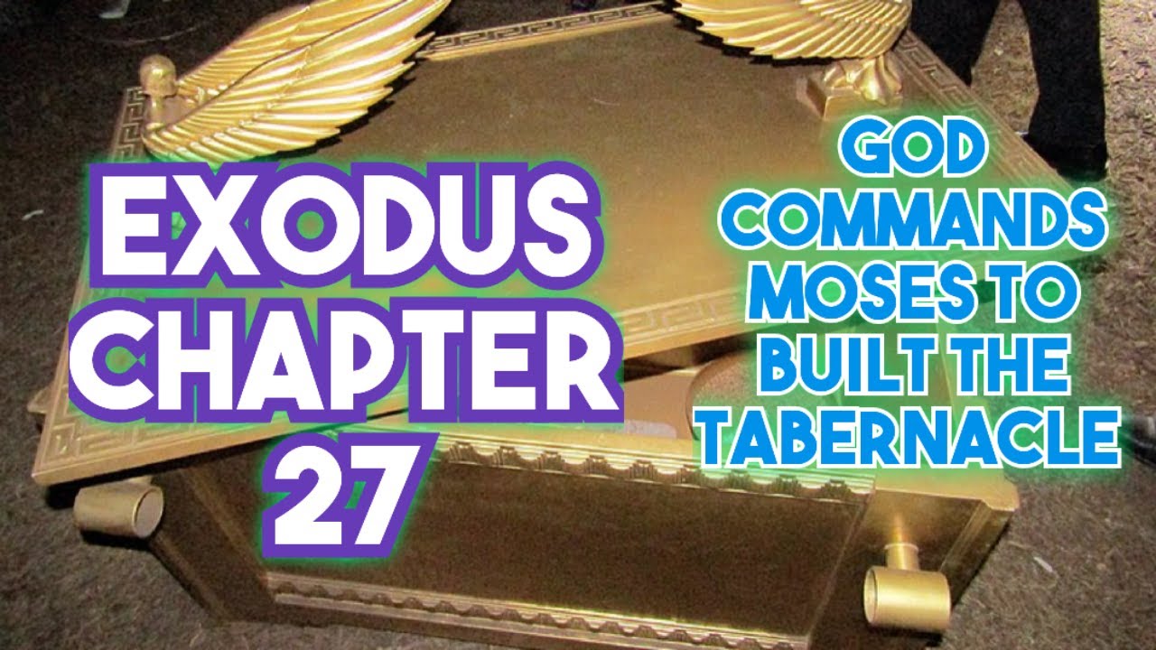 EXODUS CHAPTER 27 | THE HOLY BIBLE (KJV) - YouTube