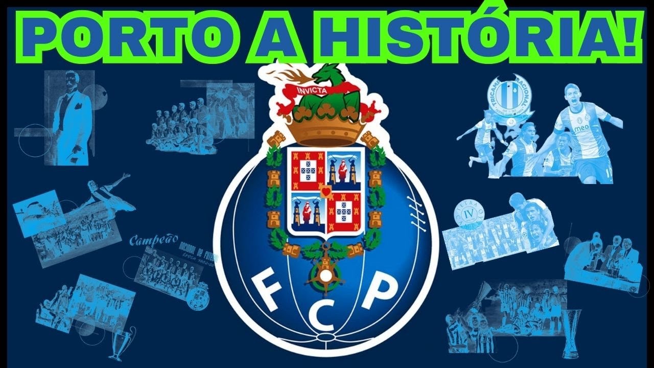 FC PORTO... ESTE É O VÍDEO MAIS IMPORTANTE QUE VERÁ, TODA A HISTÓRIA DO ...