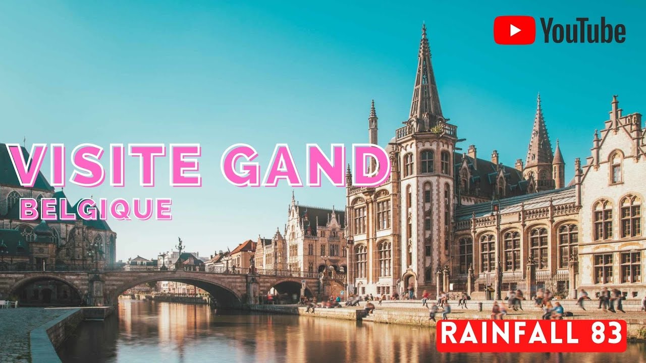 Gent : visite la ville de Gent en Belgique - YouTube