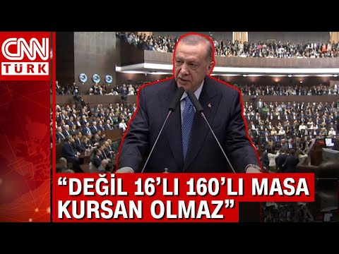 Cumhurbaşkanı Erdoğan’dan Kemal Kılıçdaroğlu’na “16’lı masa” yanıtı: Yetmez, daha da artırman lazım!