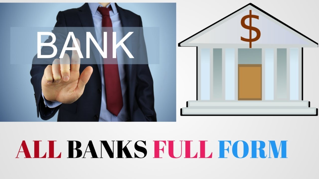All Full Forms Of Banks || Full Form Of Banks || bank full form list ...