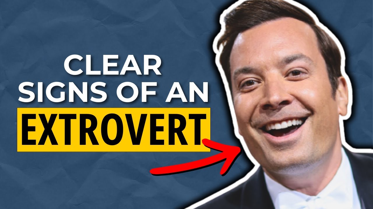 12 Evident Signs of an Extroverted Personality - YouTube