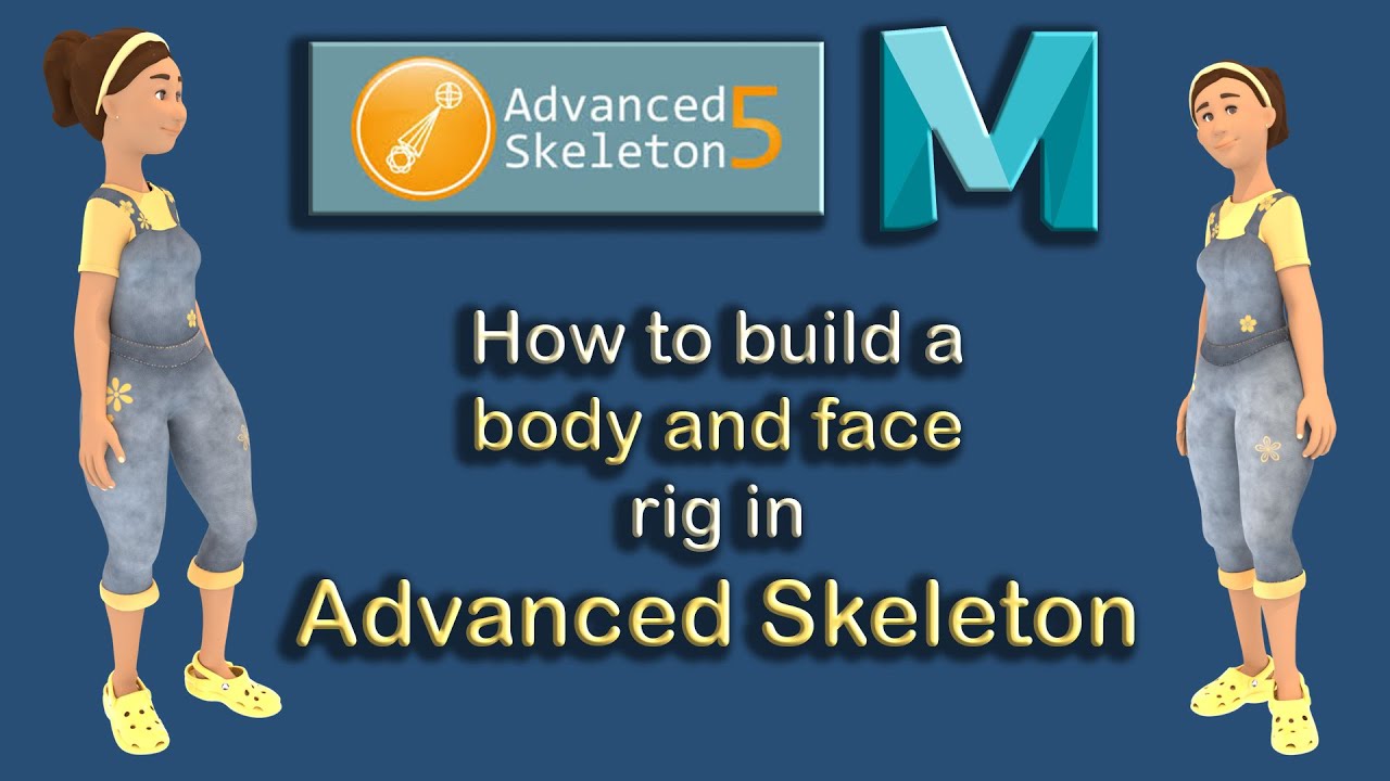 How to Build a Body and Face Rig in Advanced Skeleton - YouTube