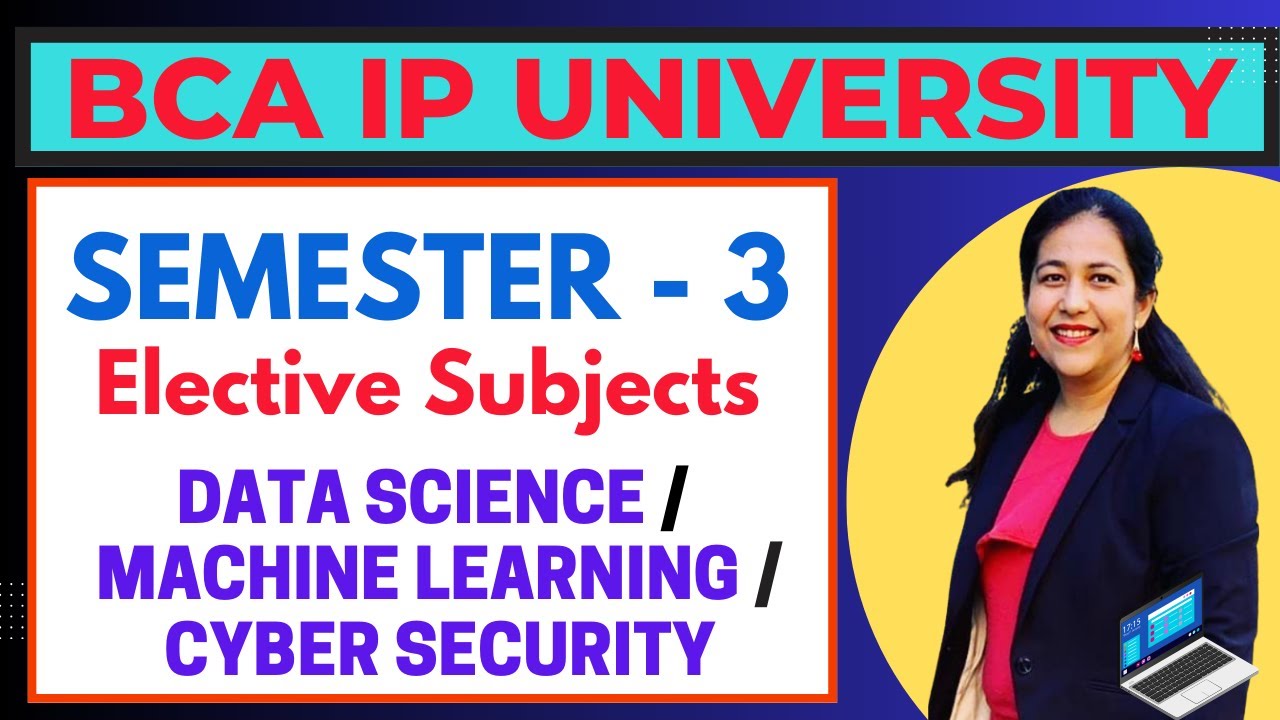 BCA Specialisation Subject | Choose from Semester - 3 | GGSIP University | How to Choose ...