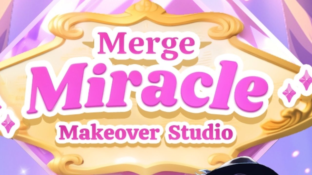 Merge Miracle: Makeover Studio Gameplay Android Mobile - YouTube