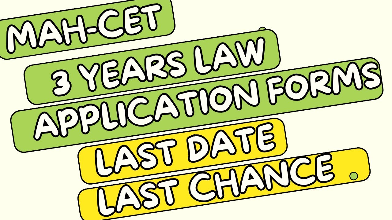 MAH-CET 3 years Law Entrance Exam Application Form last Date 2024|GLC ...
