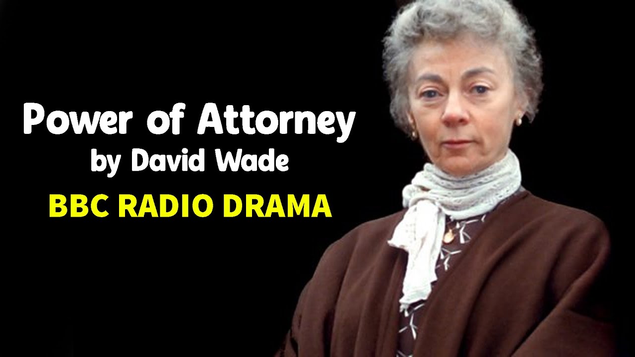 Power of Attorney by David Wade - YouTube